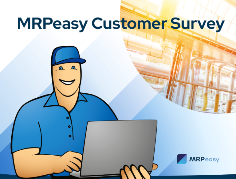 MRPeasy Customer Survey 2022 - Blog for Manufacturers and Distributors